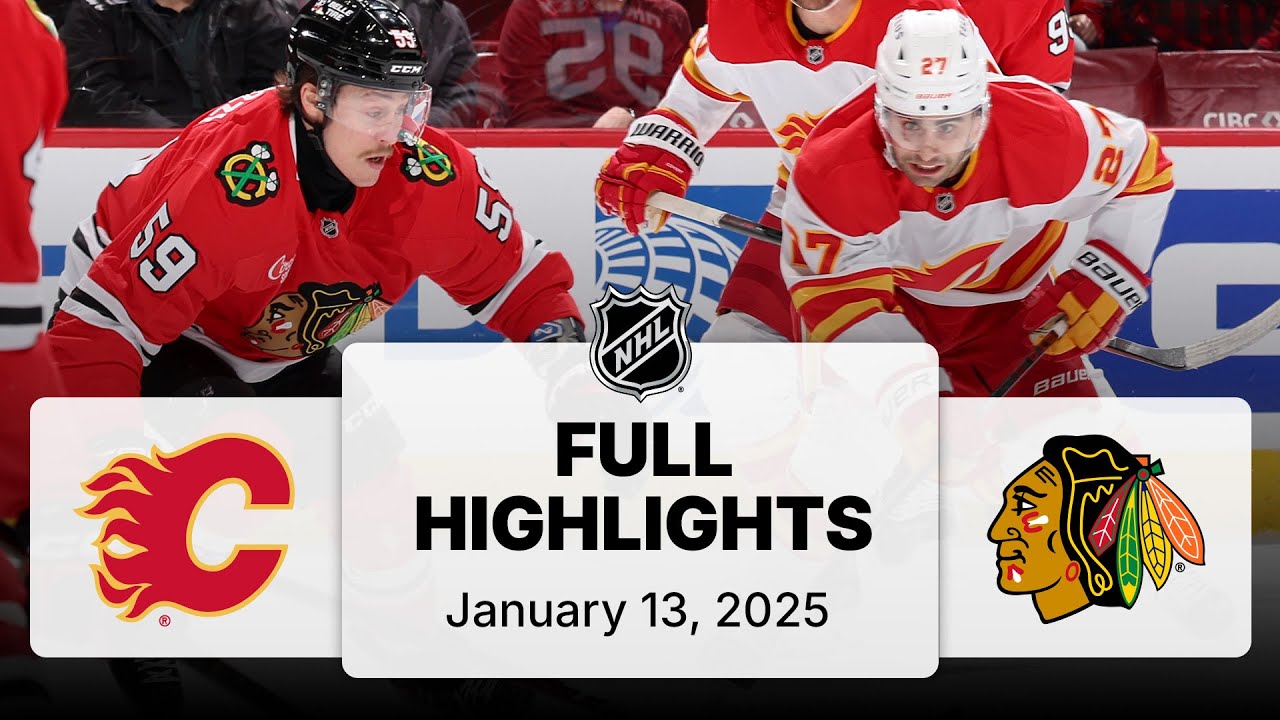 NHL Highlights | Flames vs. Blackhawks | January 13, 2025 - YouTube
