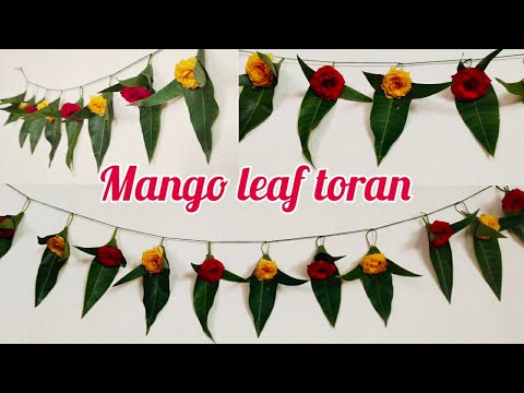 how to make mango leaf toran at home | mango leaves thoranam decoration ...
