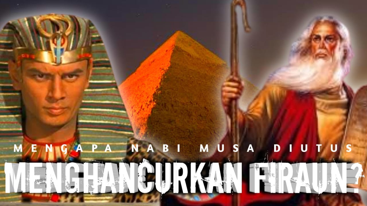 INILAH ALASANNYA NABI MUSA !! Mengapa Nabi Musa menghadapi Raja Firaun ...
