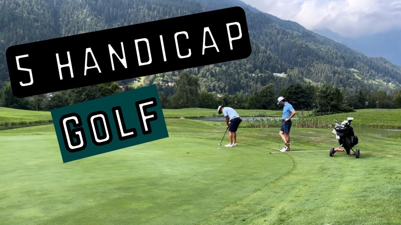5 HANDICAP GOLF - YouTube