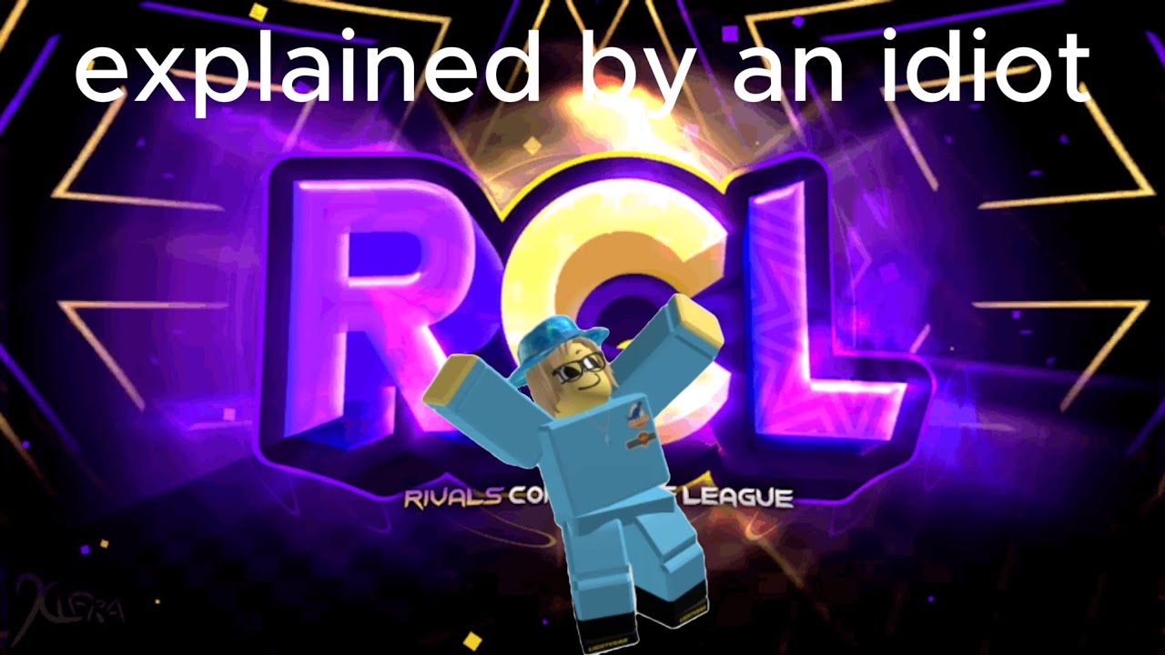 Everything you need to know about RCL | ROBLOX | RIVALS COMPETITIVE ...
