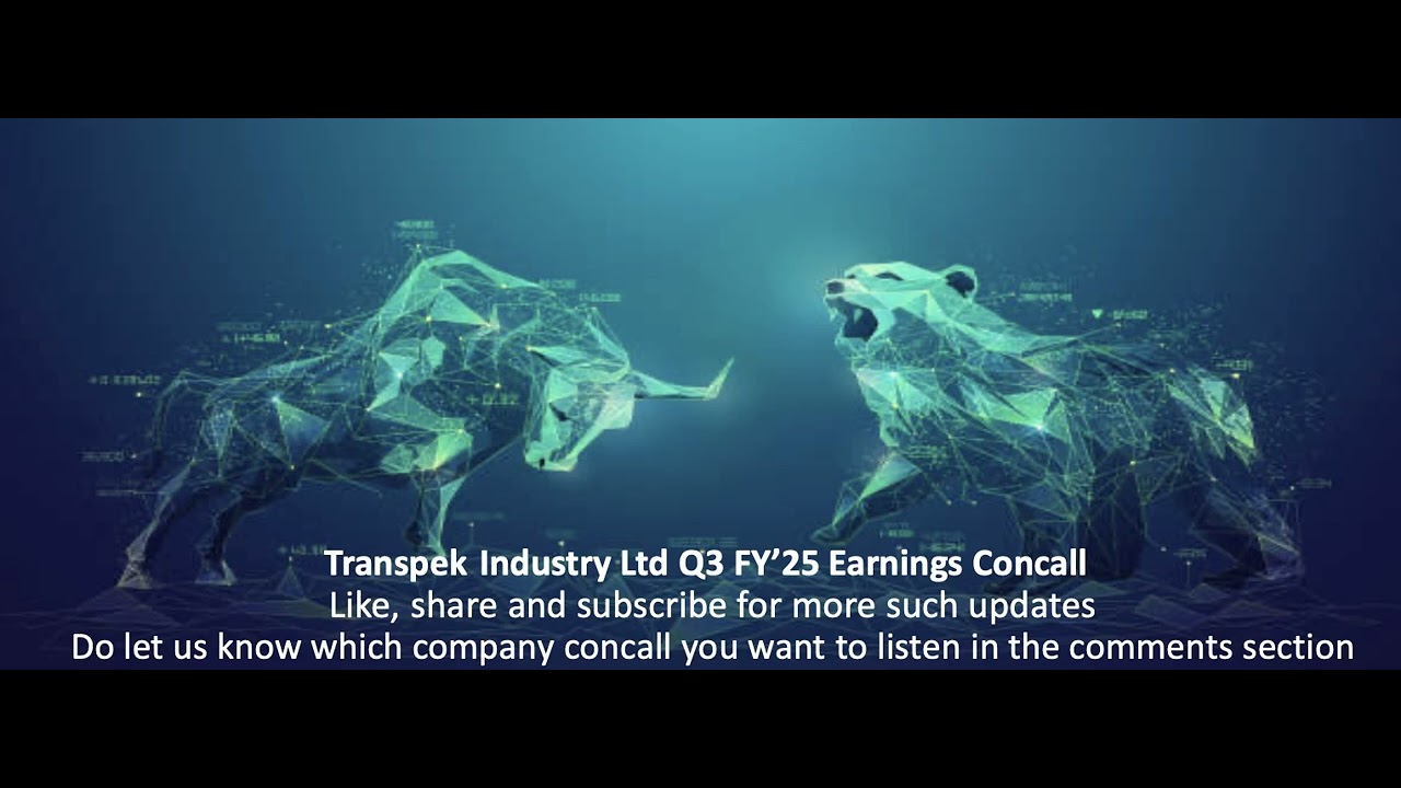 Transpek Industry Ltd Q3 FY’25 Earnings Concall - YouTube