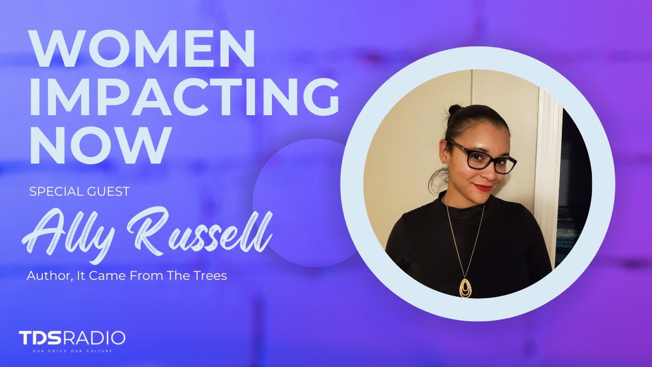 Women Impacting Now: Ally Russell - YouTube