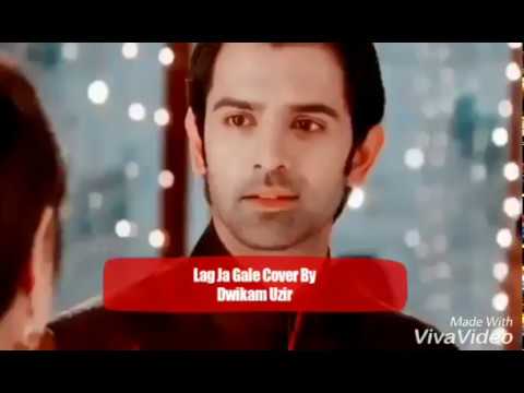 Lag Ja Gale Cover by Dwikam Shaan Uzir | Feat Arnab Khushi | Iss Pyaar Ko Kya Naam Doon |