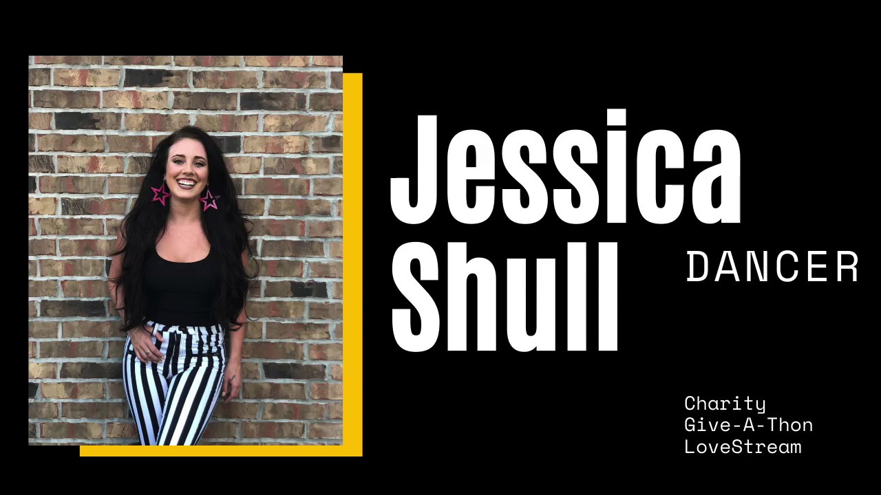 Jessica Shull - Dance - Charity Give-A-Thon - YouTube