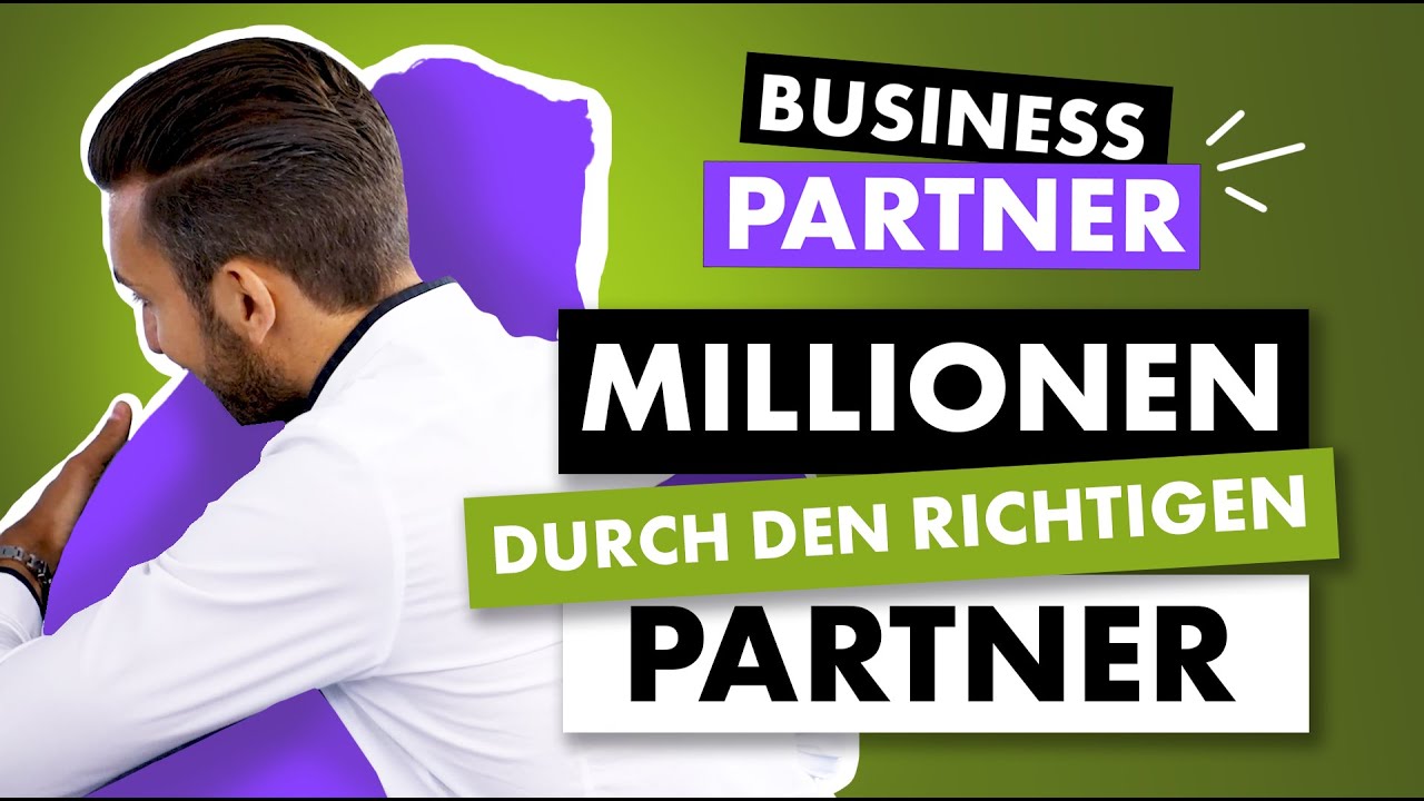 Millionen durch den richtigen Geschäftspartner - Der Perfekte Partner ...