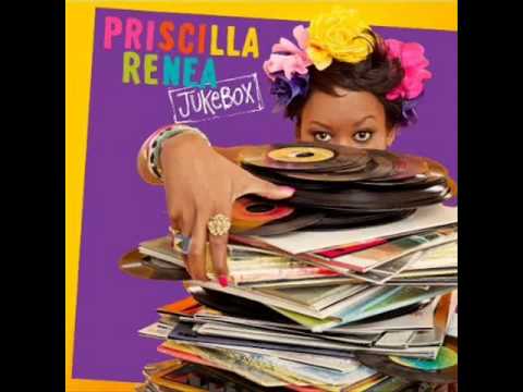 Priscilla Renea -Pretty Girl