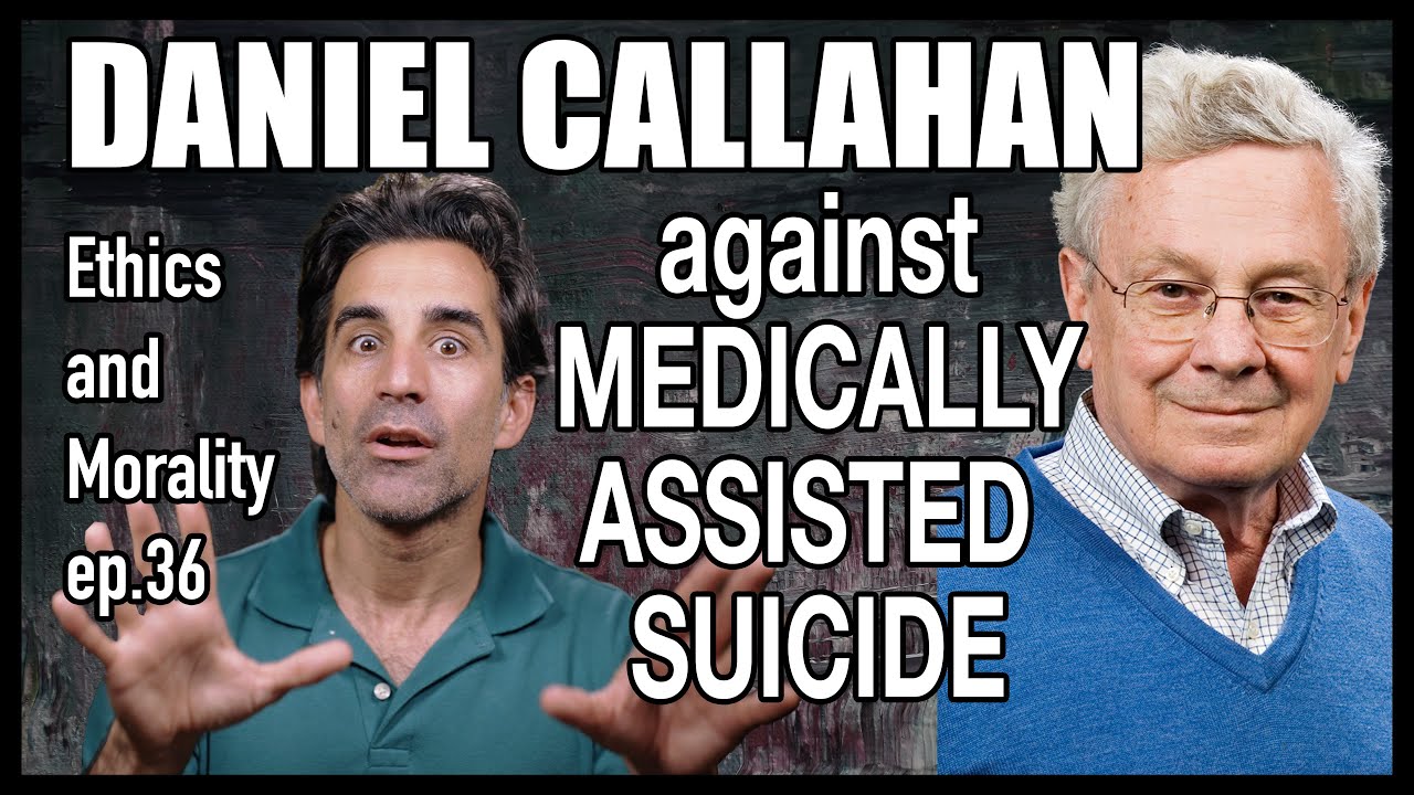 "When Self Determination Runs Amok" by Daniel Callahan - YouTube