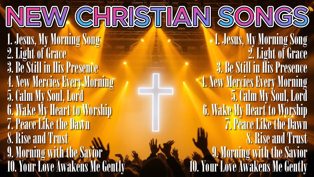 Jesus, My Morning Song || New Christian Songs || Soft Christian Music ...