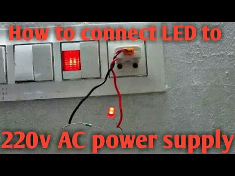 How to connect LED to 220V AC power supply make ||M.L.H|| - YouTube