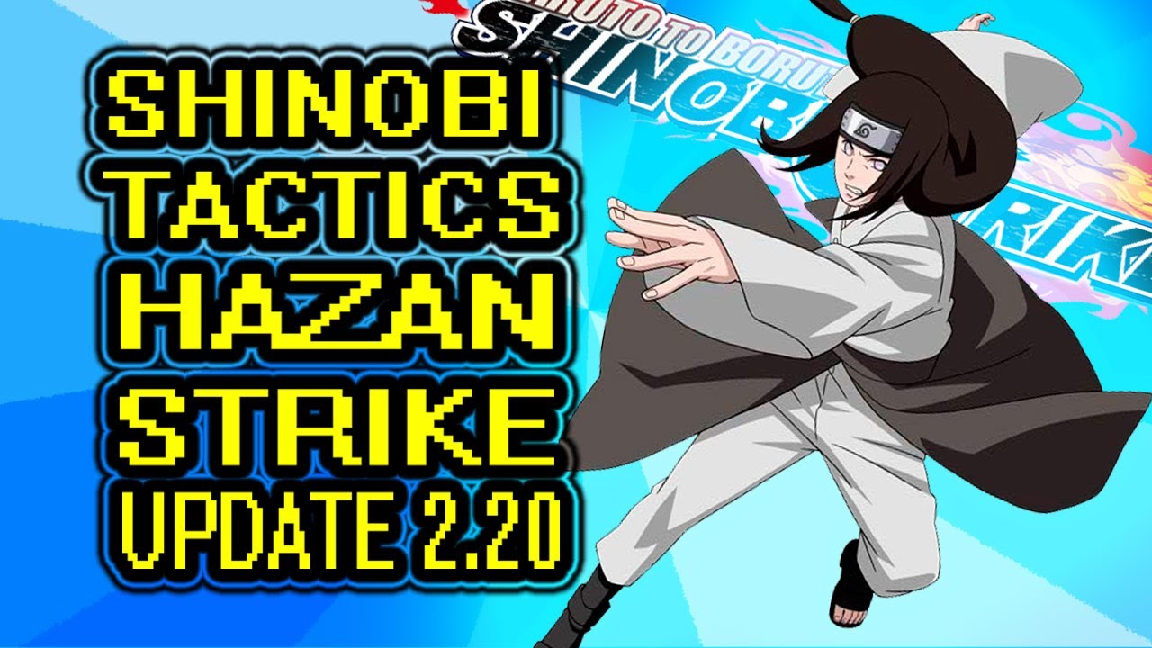 Shinobi Tactics - 8 TRIGRAMS HAZAN STRIKE [Naruto to Boruto: Shinobi ...