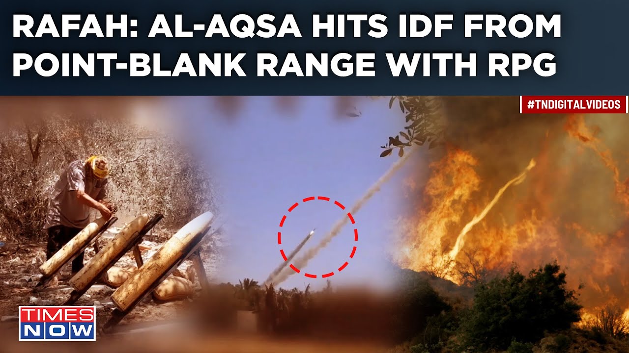 Al-Aqsa Rattles IDF In Rafah With Point-Blank RPG Hits? Troops Targeted ...