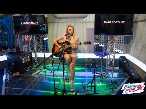 KADEBOSTANY –  Mind If I Stay @ Европа Плюс Акустика