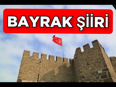 ON NUMARA ŞİİR - BAYRAK ŞİİRİ KISA - ARİF NİHAT ASYA - Ey mavi göklerin beyaz ve kızıl süsü