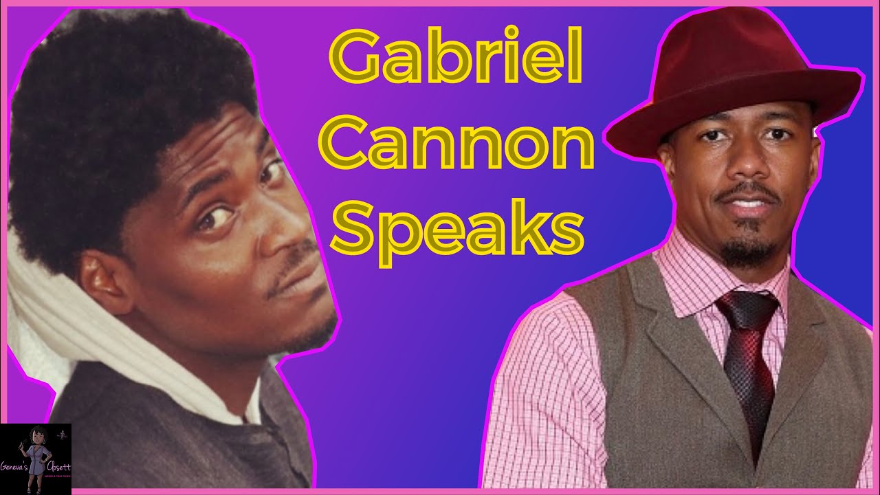 INTERVIEW! NICK CANNON Brother GABRIEL CANNON SPEAKS on NICK, MARIAH ...