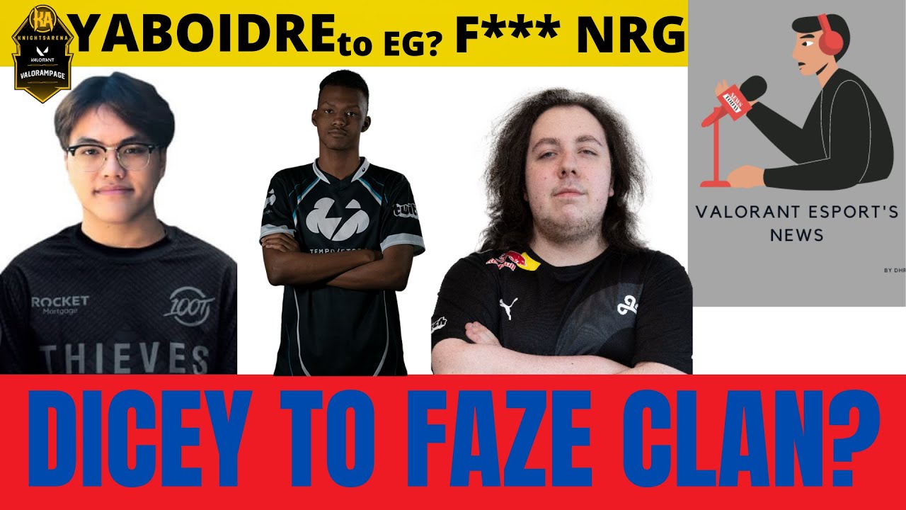 DICEY TO FAZE CLAN? YABOIDRE TO EG? F*** NRG? EMEA CHALLENGERS ...