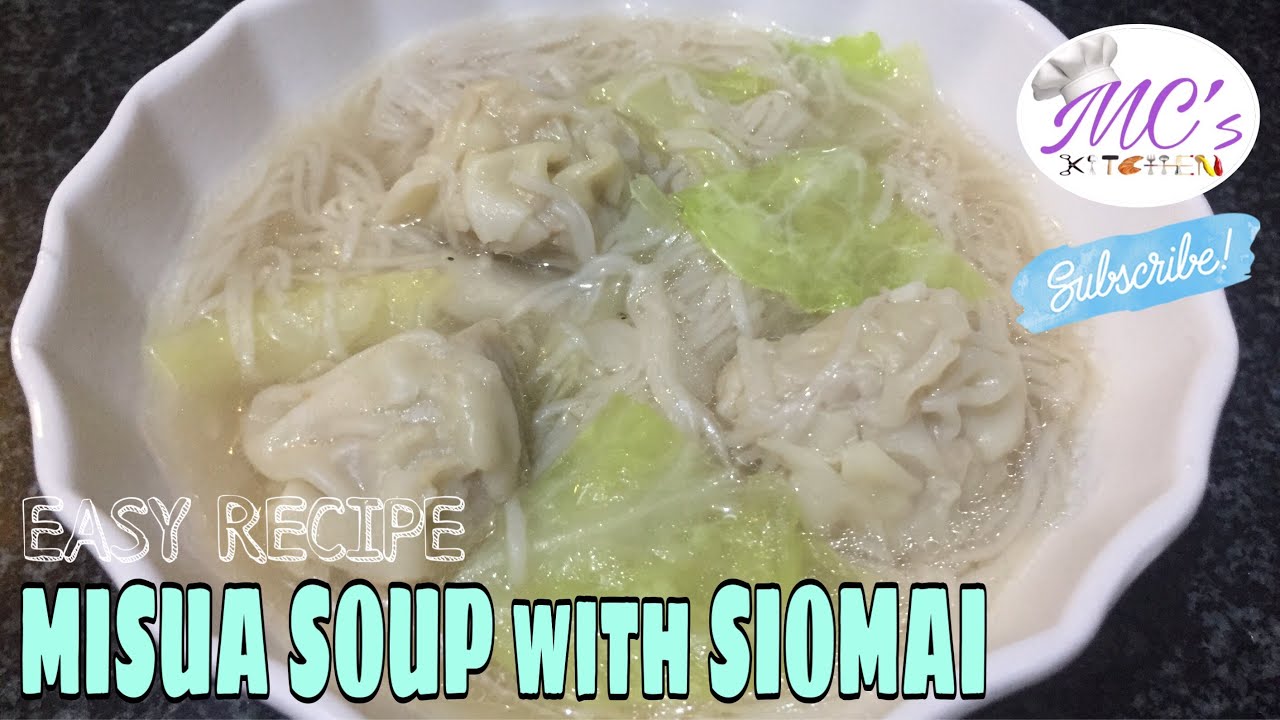 easy MISUA SOUP WITH SIOMAI recipe | How to cook misua | siomai | #017 ...