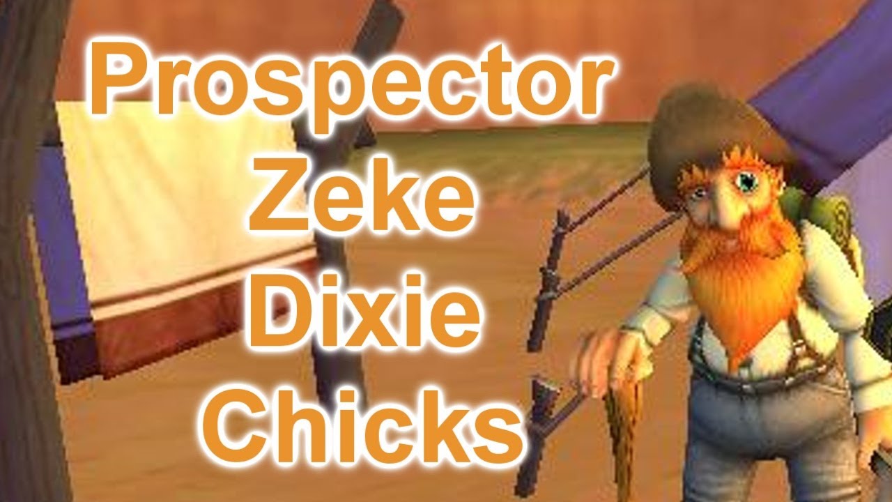 Pirate101 HD | Prospector Zeke - Dixie Chicks - YouTube