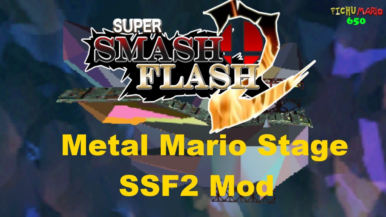 Super Smash Flash 2 Mods - Meta Crystal Mod (Metal Mario Stage) - YouTube