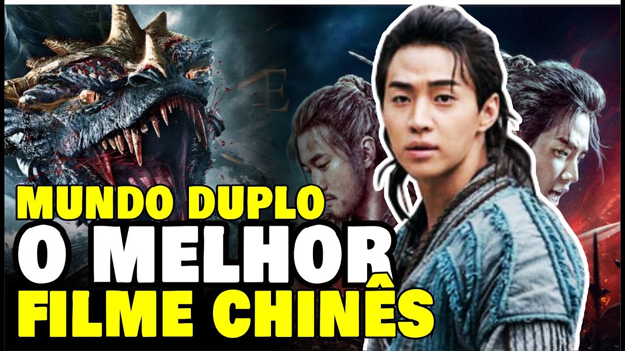 MUNDO DUPLO - O MELHOR FILME CHINÊS - YouTube