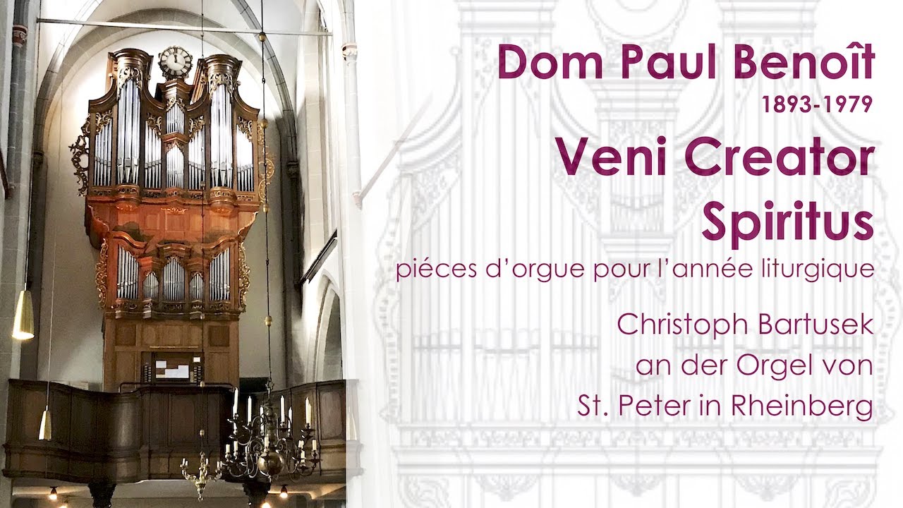 Dom Paul Benoît (1893-1879) | Veni Creator Spiritus | Pièces d'orgue ...