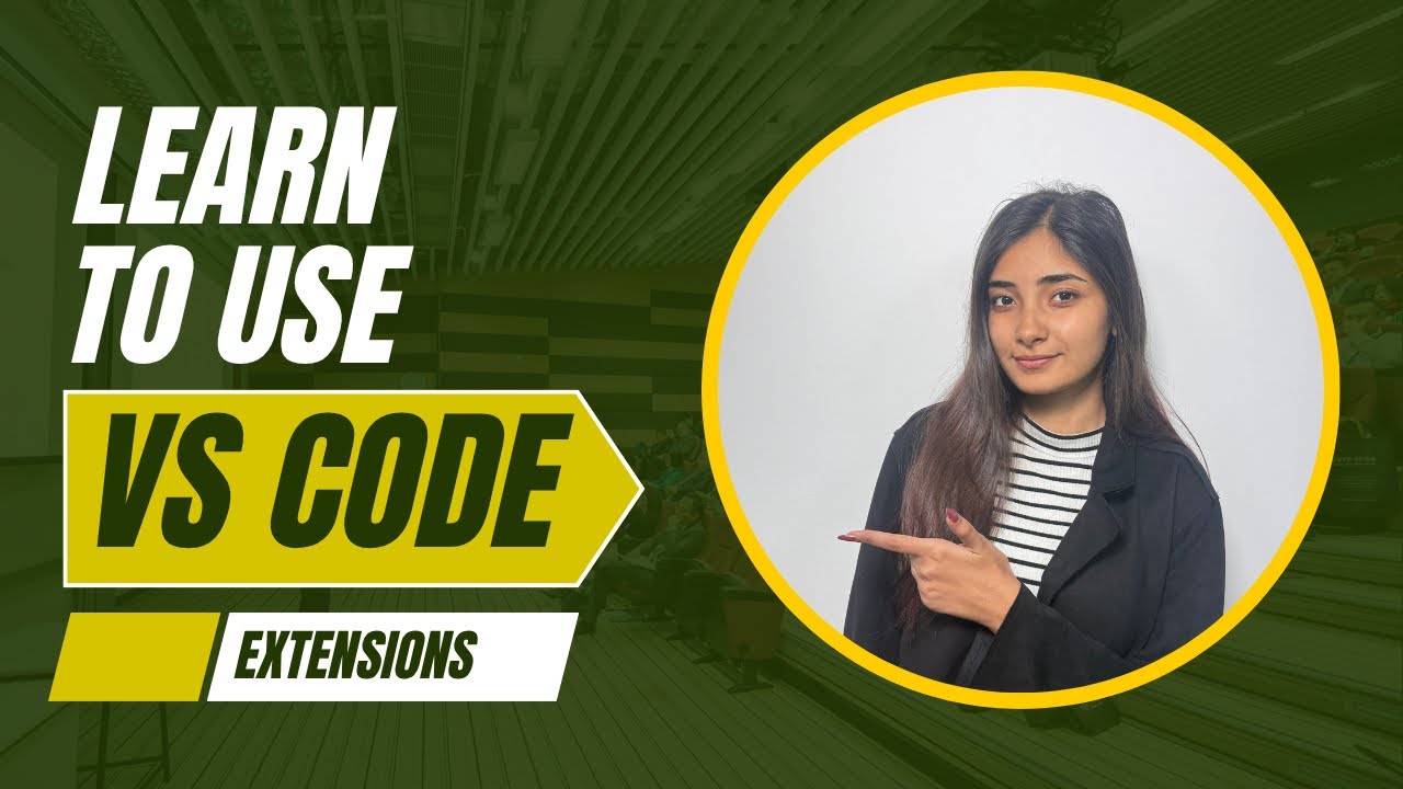 Learn How to Use VS Code extensions - YouTube