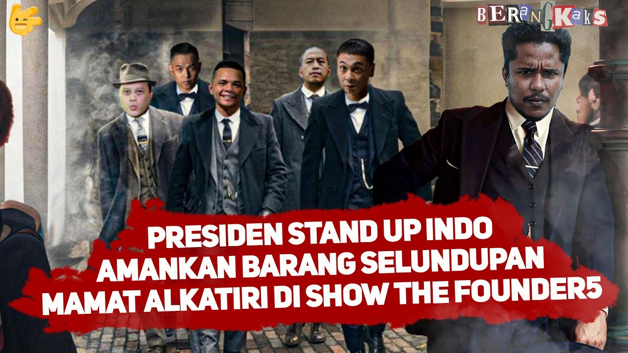 BERANGKAKS - LEDAKAN TAWA DI THE FOUNDER5, PANDJI PRAGIWAKSONO SENTIL ...