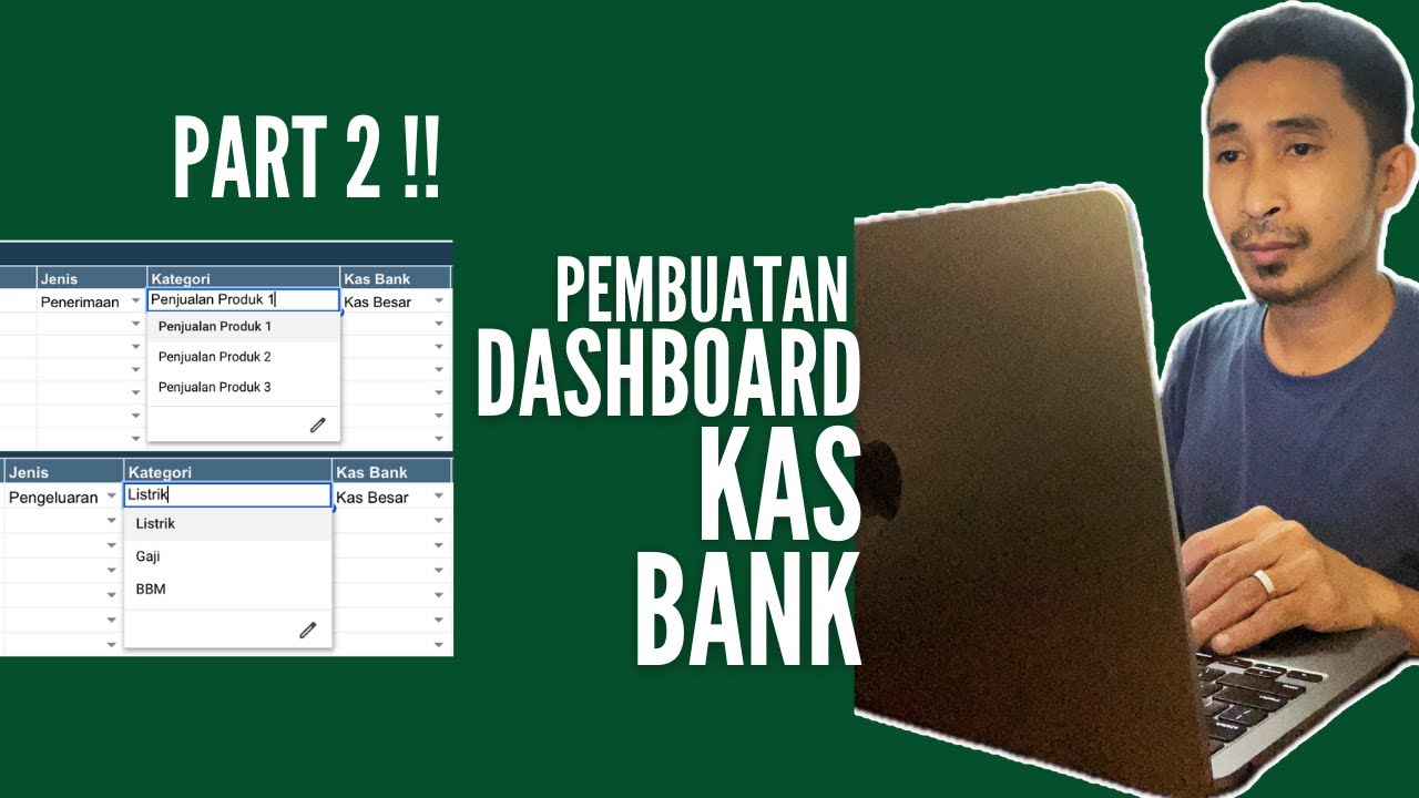 Part 2 - Pembuatan Template Kas Bank Visualisasi Data Real-Time dengan ...