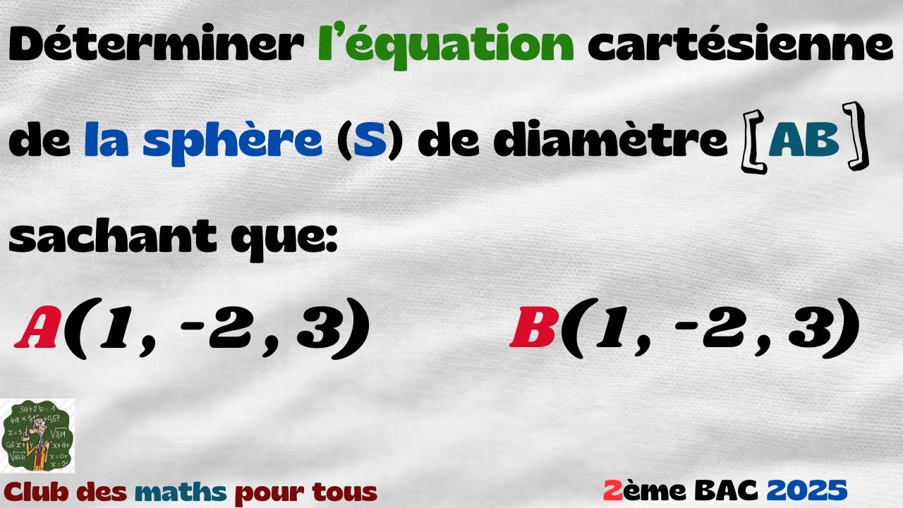 L'équation cartésienne d'une sphère définie par son diamètre! - YouTube
