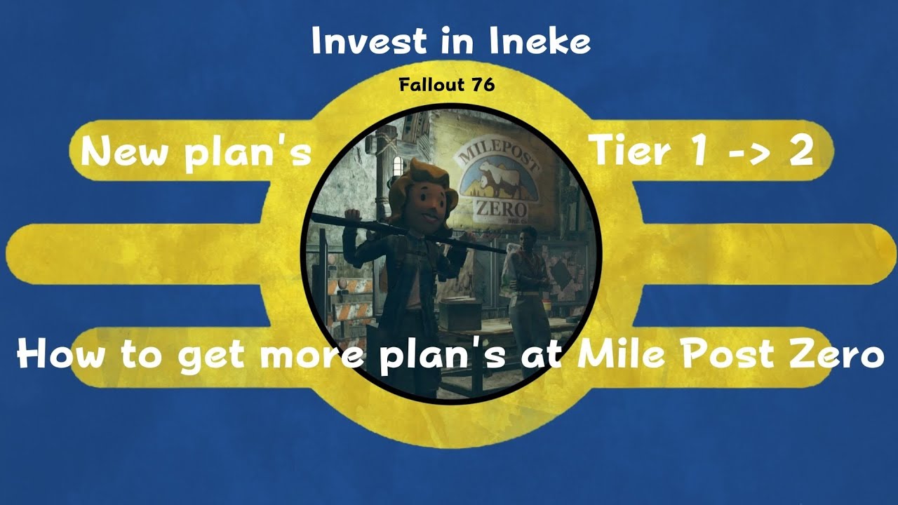 Fallout 76 - Mile Post Zero - New Plan's Tier 2 - YouTube