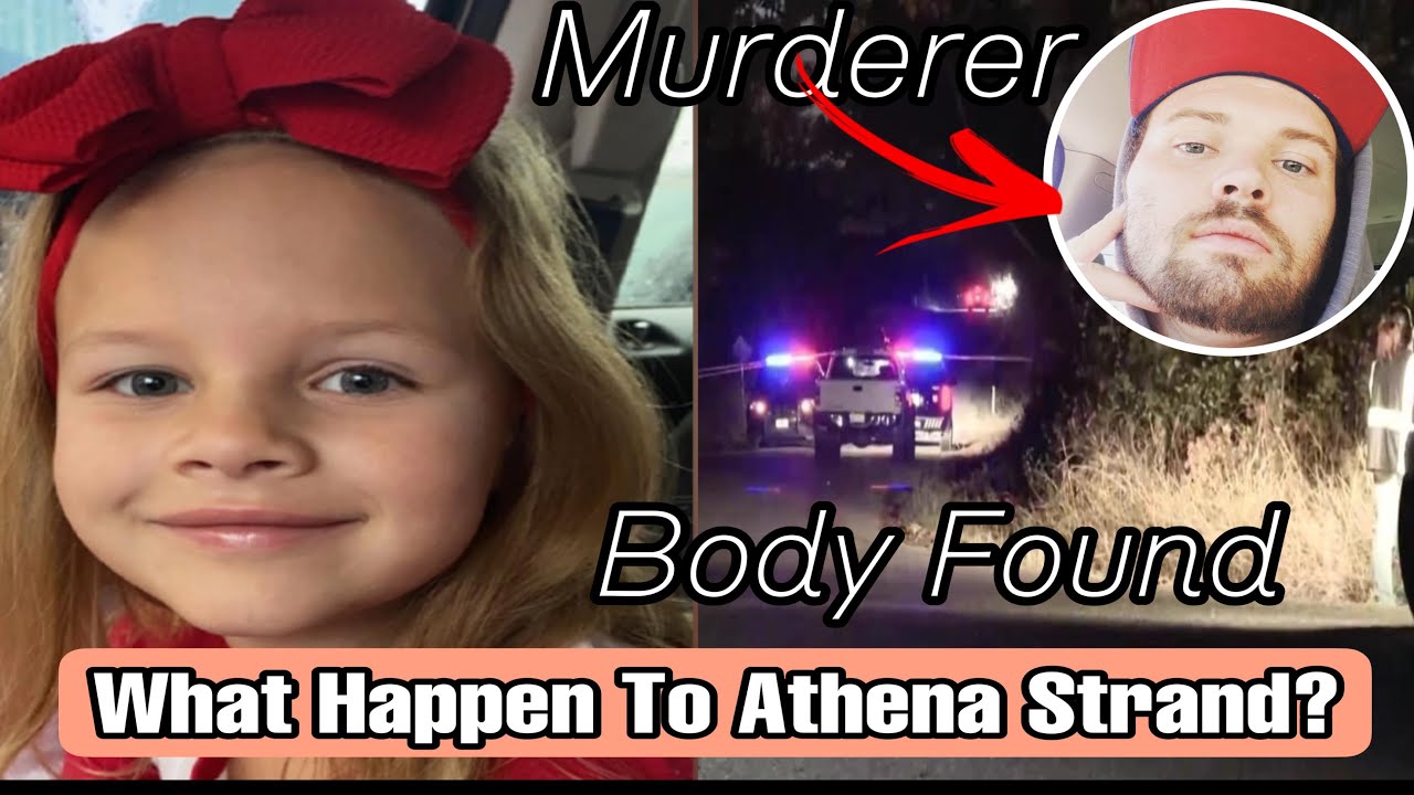Athena Strand Body Found Fed Ex Driver Confesses To Kidnapping & Murder ...