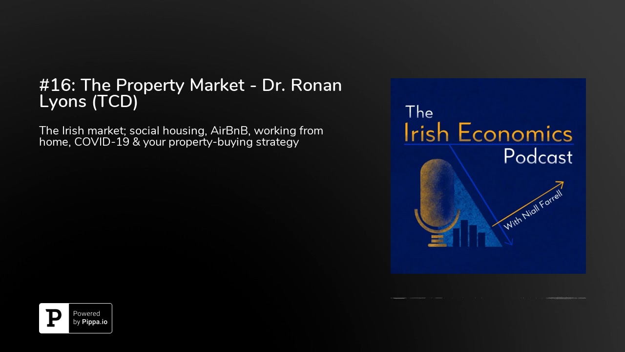 #16: The Property Market - Dr. Ronan Lyons (TCD) - YouTube