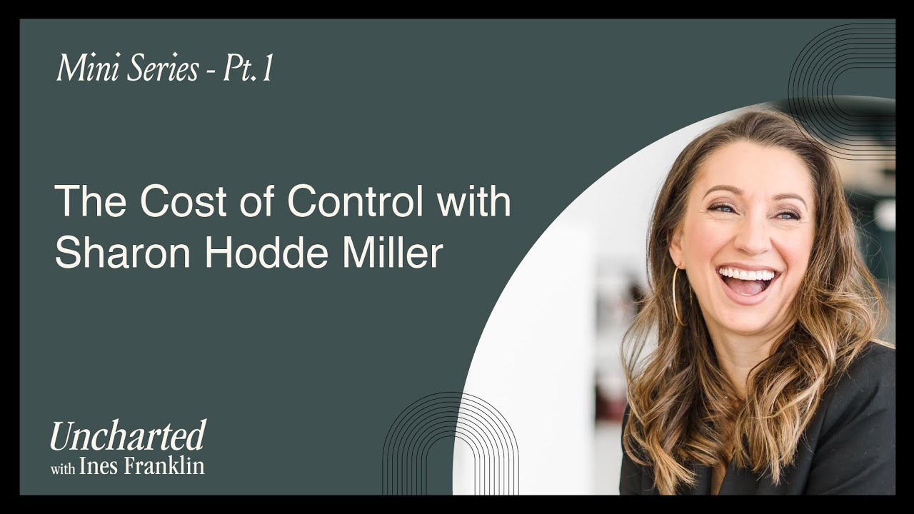 The Cost of Control: How it Keeps You Vulnerable with Sharon Hodde ...