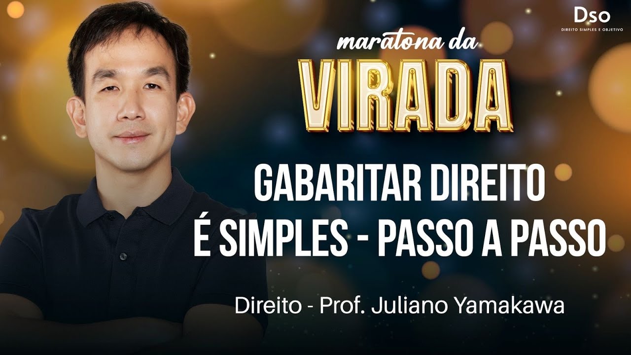 Gabaritar Direito é simples - passo a passo - com Prof. Juliano Yamakawa - YouTube