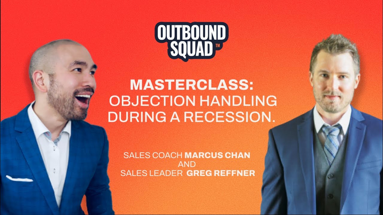 Masterclass: Objection Handling During A Recession - YouTube