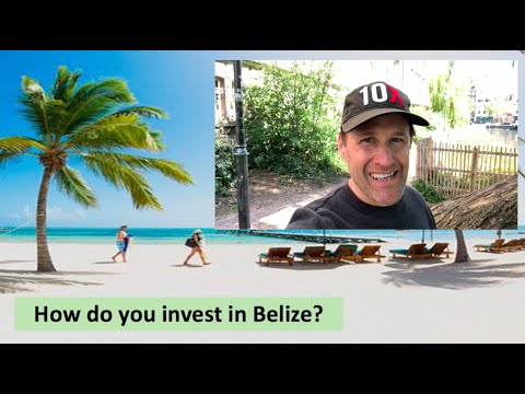 How do you invest in Belize? - YouTube