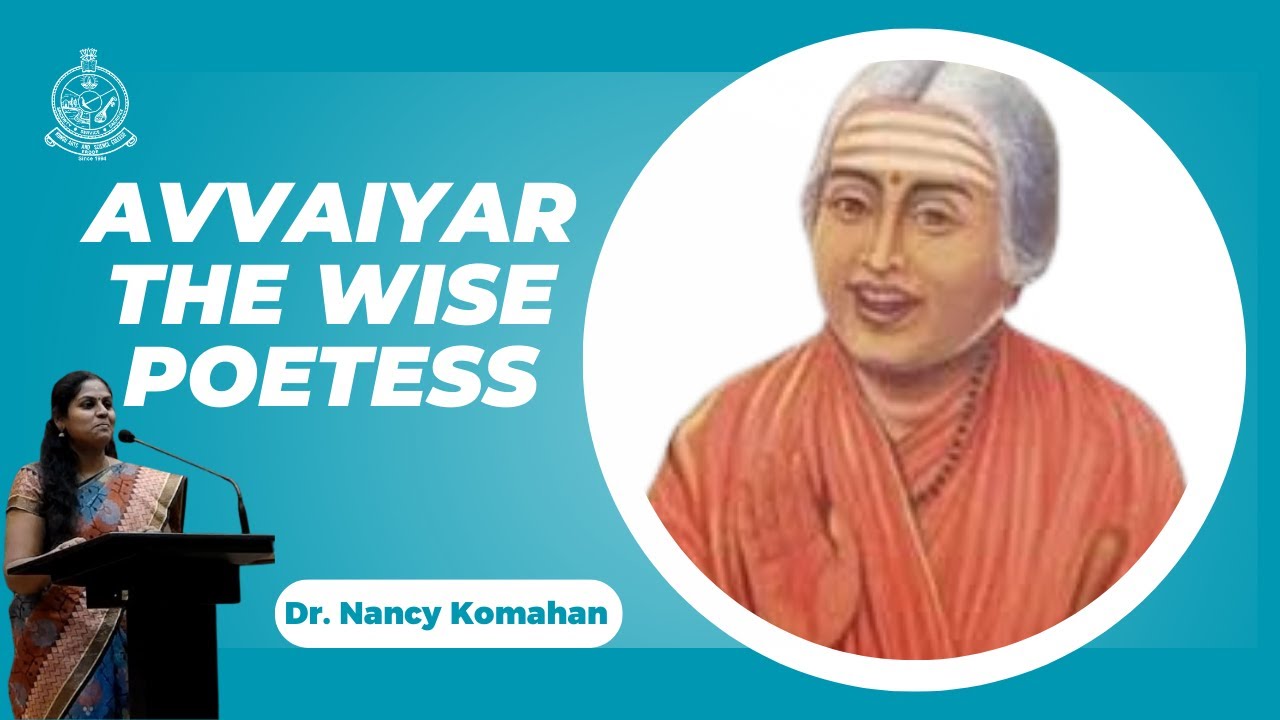 Dr. Nancy Komahan | Avvaiyar: The Legendary Tamil Poet and Her Timeless ...