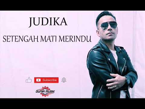 Judika - Setengah mati merindu - YouTube