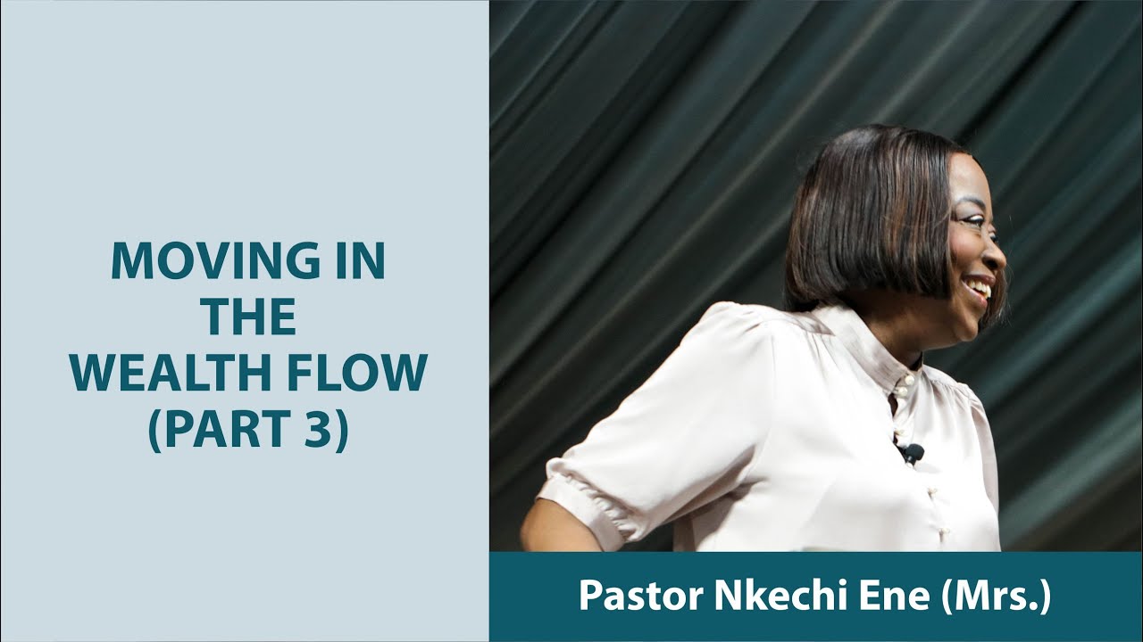 Moving in the Wealth Flow (Part 3) - YouTube