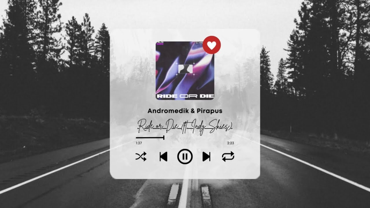Andromedik & Pirapus - Ride or Die (ft. Indy Skies) (No Copyrigtht ...