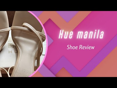 HUE MANILA SHOE REVIEW - YouTube
