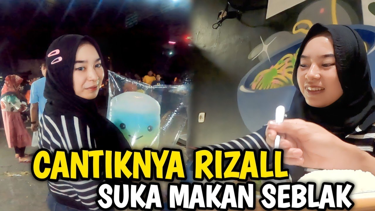 CANTIKNYA RIZALL SUKA MAKAN SEBLAK!! MOTOVLOG - YouTube