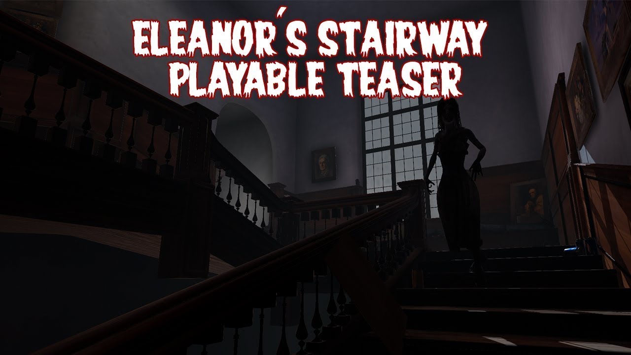 Eleanor's Stairway Playable Teaser horror - YouTube