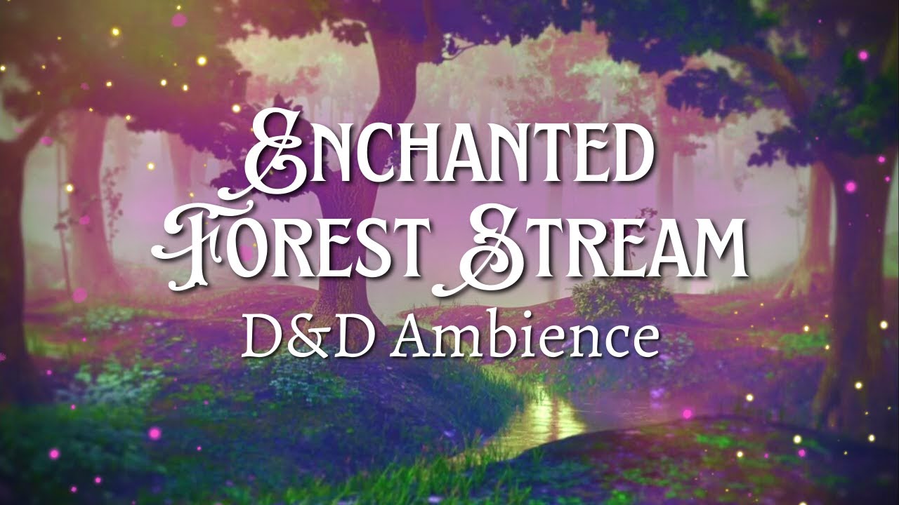 Enchanted Forest Stream with Harp 🌳 | D&D Ambience | Soothing, Peaceful ...