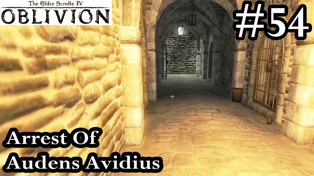 Elder Scrolls IV Oblivion - Arrest Of Audens Avidius - Walkthrough Let ...