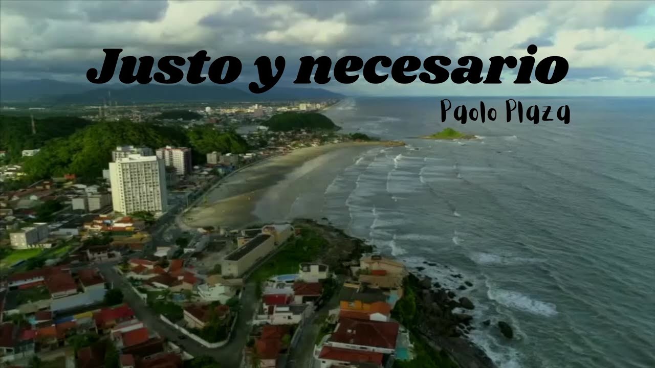 Justo y Necesario ~ Paolo Plaza (letra) - YouTube