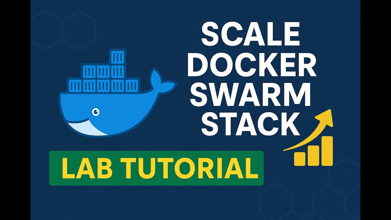 Scale Docker Swarm Stack Like a Pro 🚀 | Hands-On LAB Tutorial for ...