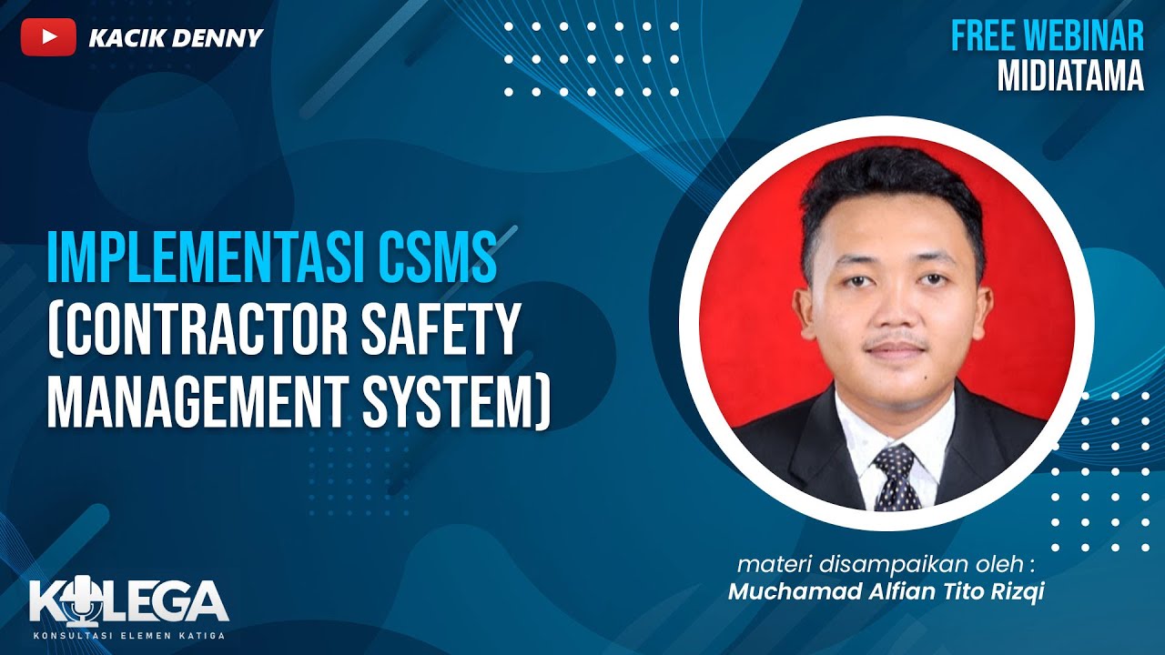 Implementasi CSMS Contractor Safety Management System - YouTube