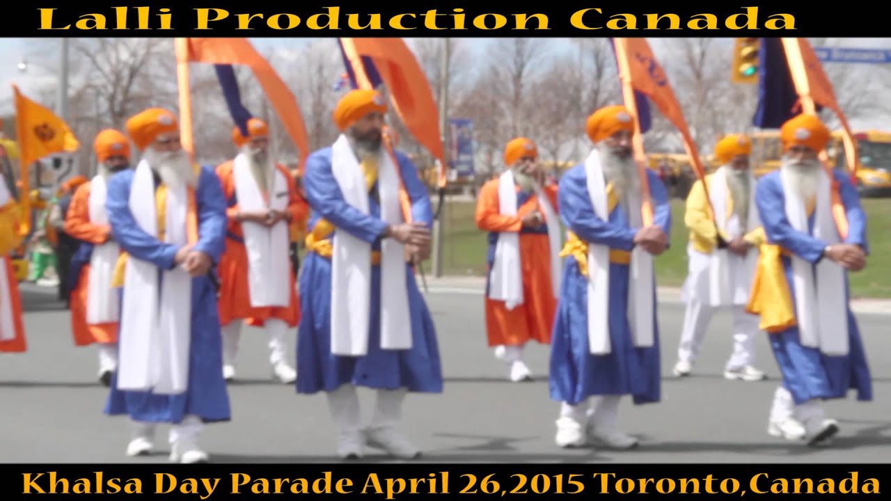 Sikh Khalsa Day Parade 2015 Toronto Canada | Nagar Kirtan | Punjabi In ...