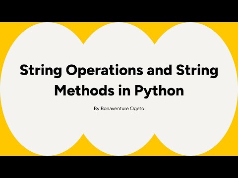 String Operations and String Methods in Python - YouTube